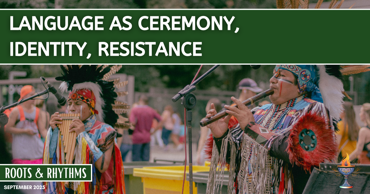 Day 4. Language as Ceremony, Identity, Resistance. - BridgesUU
