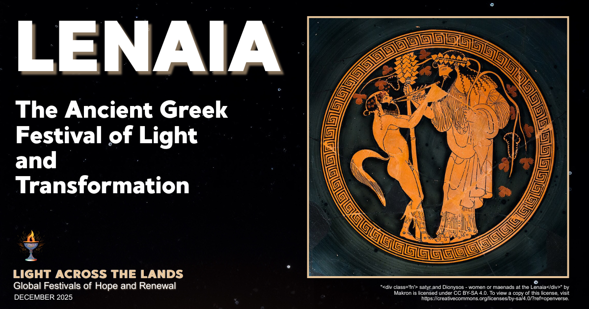 Day 7. Lenaia: The Ancient Greek Festival of Light and Transformation ...