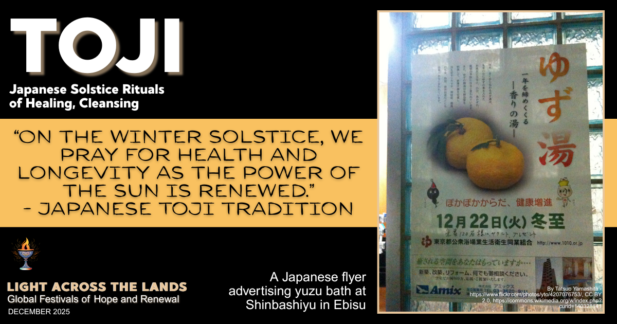 Day 8. Toji: Japanese Solstice Rituals of Healing, Cleansing. - BridgesUU
