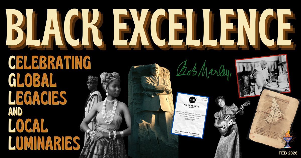 Black Excellence: Celebrating Global Legacies and Local Luminaries ...